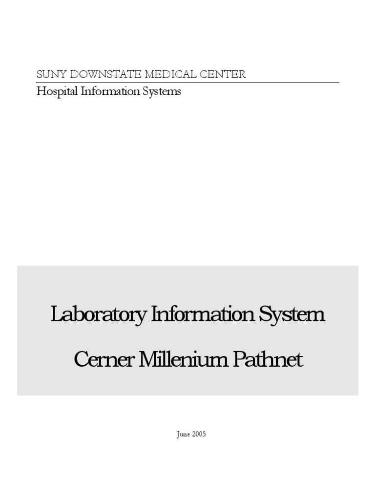 Laboratory Information System Cerner Millenium Pathnet