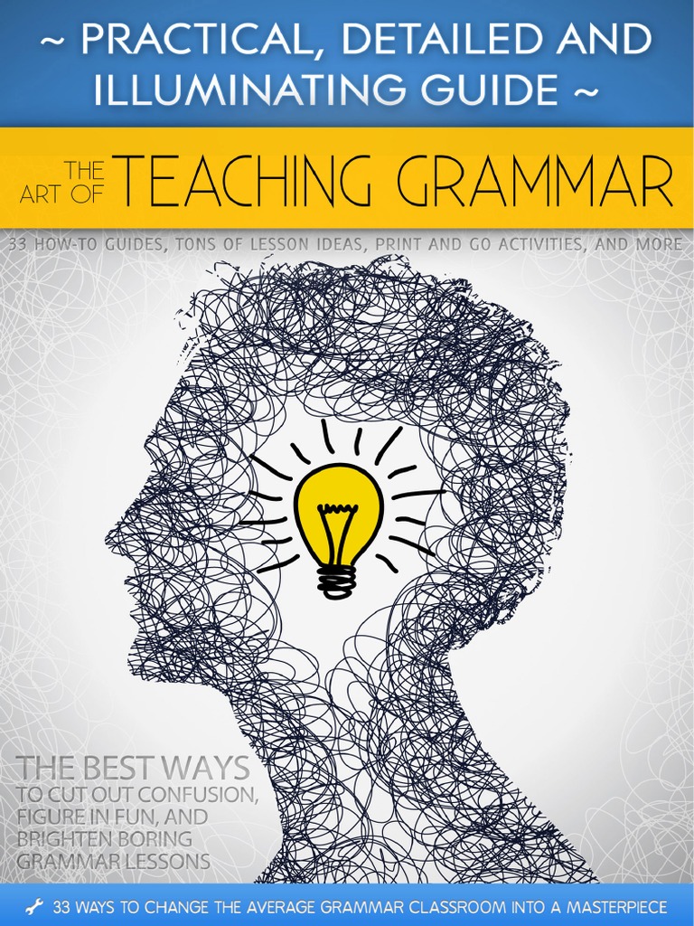 The Art of Teaching Grammar PDF | PDF | Verb | English Language