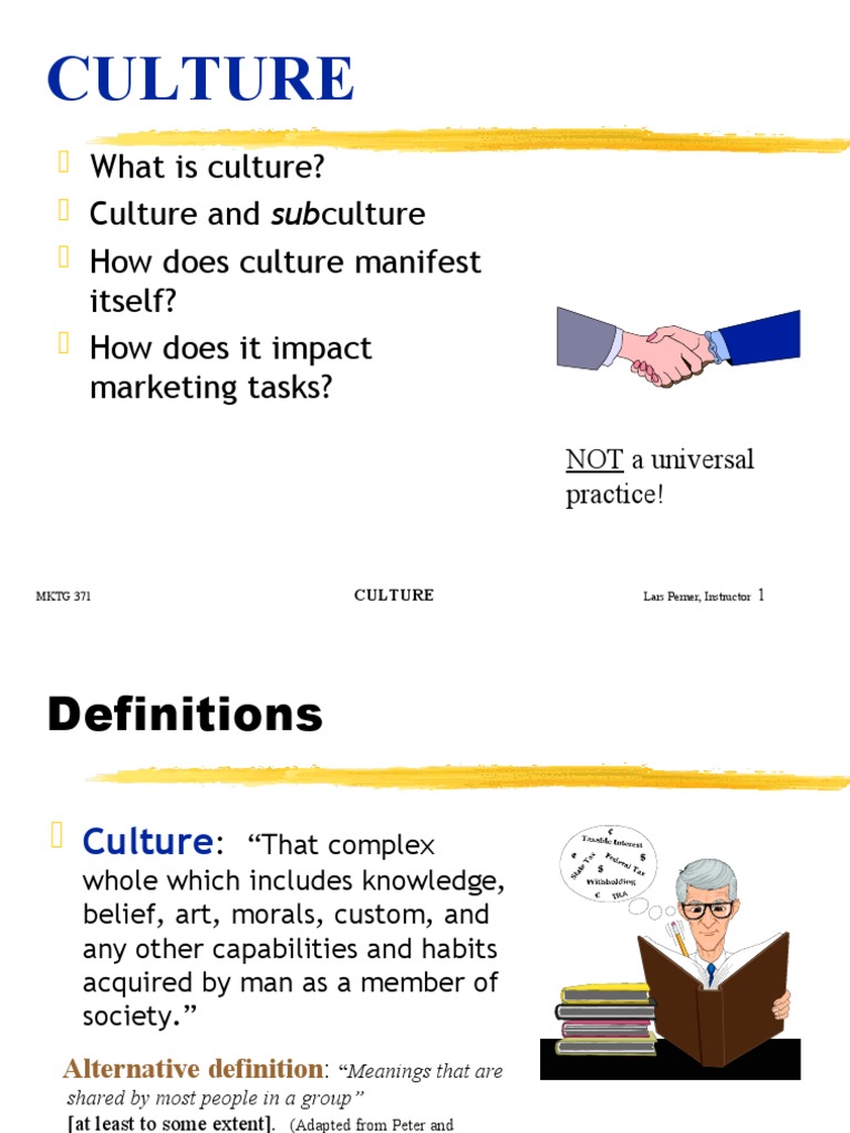 Culture: What Is Culture? Culture and Subculture How Does Culture ...