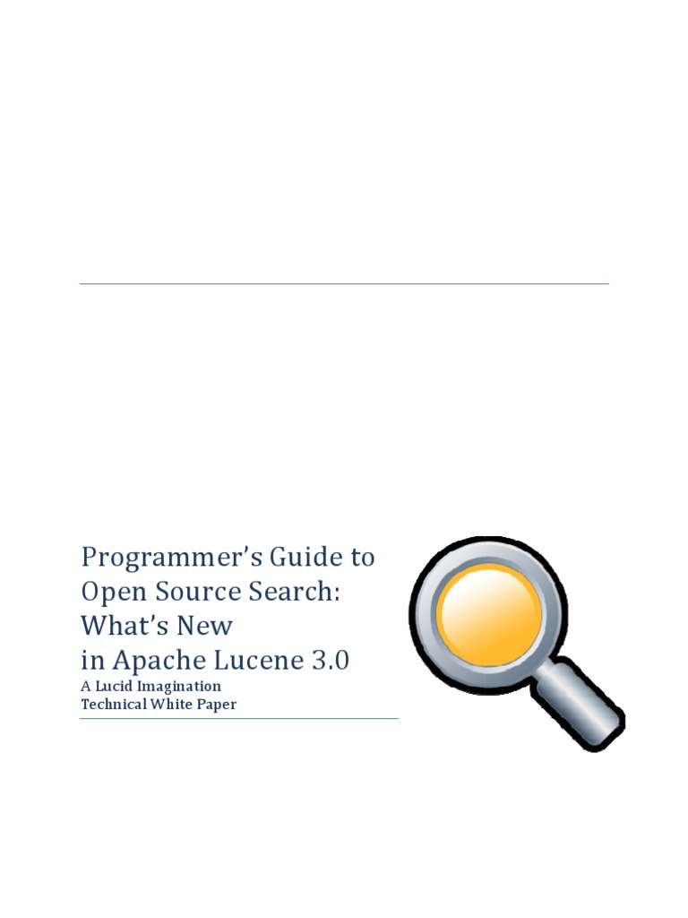 Programmer Open Source Search Whats New In Apache Lucene Programmers Guide To Open Source