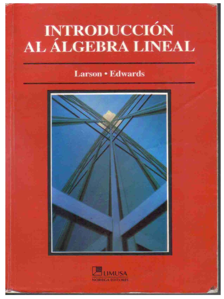 Introducción Al Álgebra Lineal - Larson Edwards | PDF
