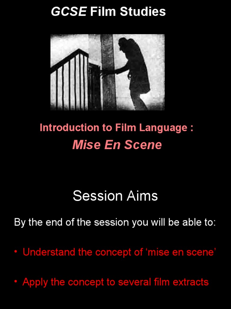 Mise en Scene: Introduction To Film Language | PDF | Body Language | Color