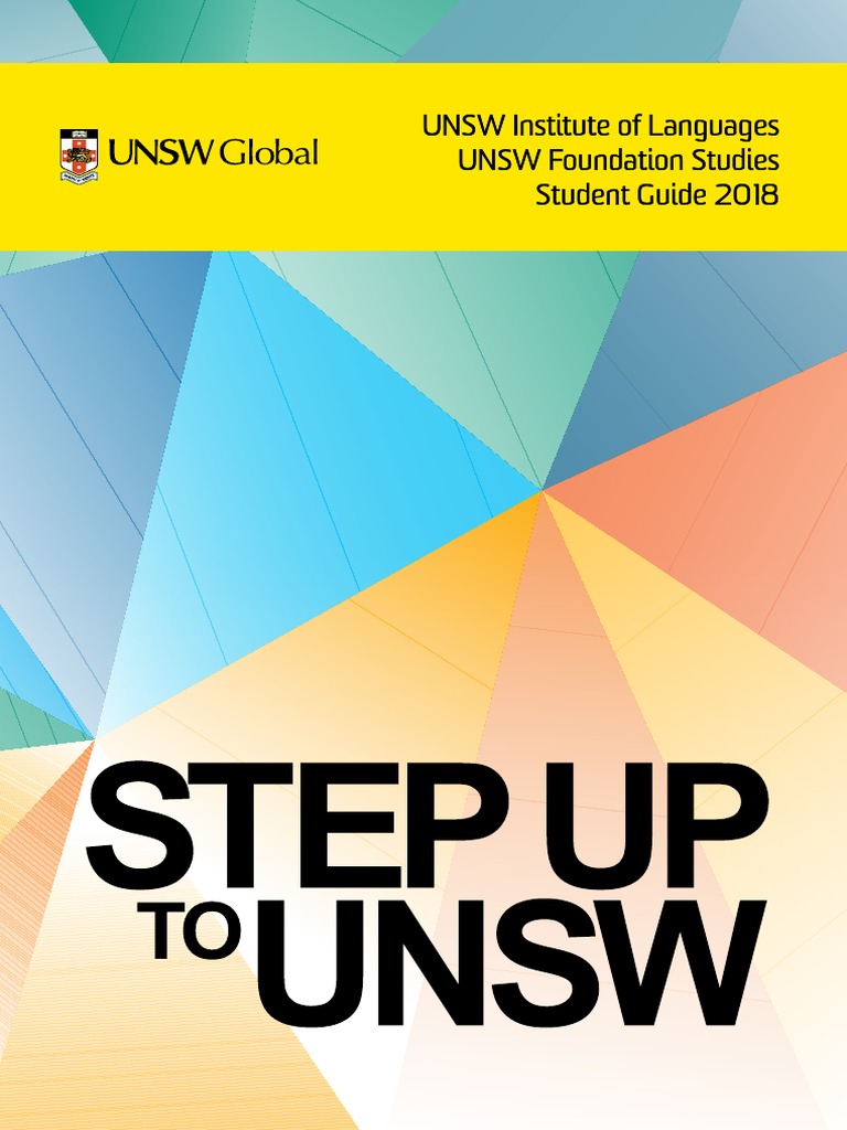 UNSW Institute of Languages UNSW Foundation Studies Student Guide 2018 ...