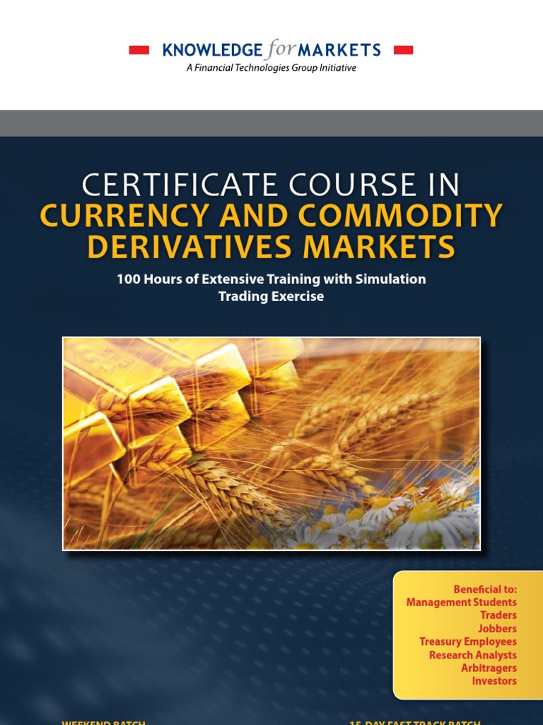 Certificate Course in Currency and Commodity Derivatives Markets | PDF ...
