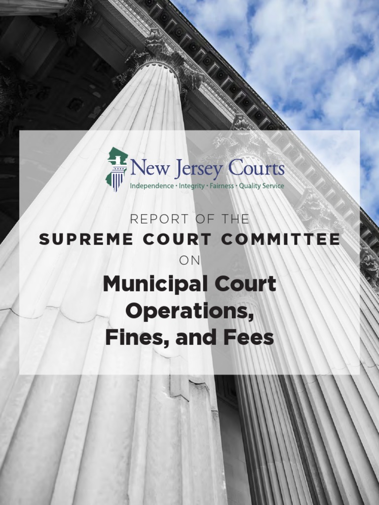 SCC On Municipal Court Operations Fines and Fees - FINAL - 7.13.18 REP ...
