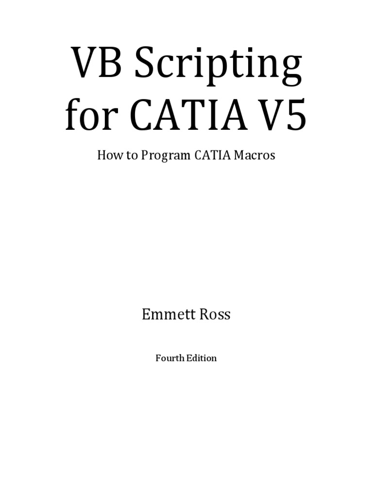 VB Scripting For CATIA V5 4th Edition Preview | Download Free PDF | Visual Basic For ...