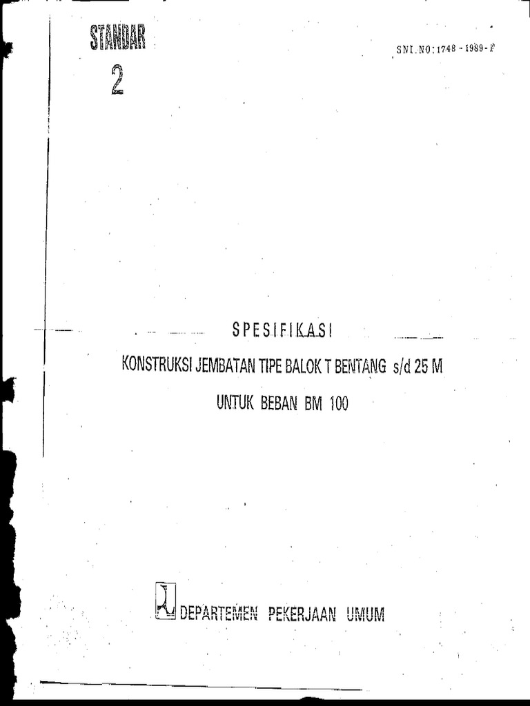Standar Konstruksi Jembatan Tipe Balok T Bentang Sampai Dengan 25m Untuk Beban BM 100 PDF | PDF