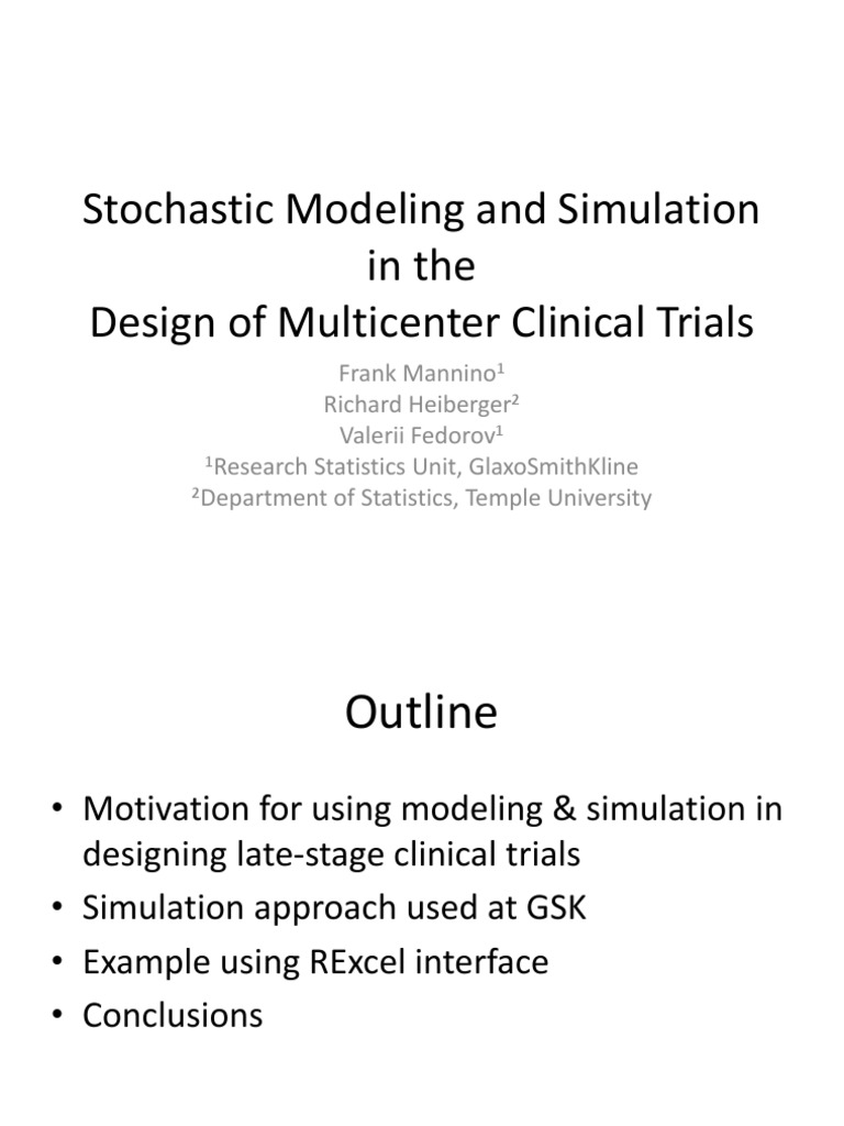 Stochastic Modeling and Simulation in The Design of Multicenter ...
