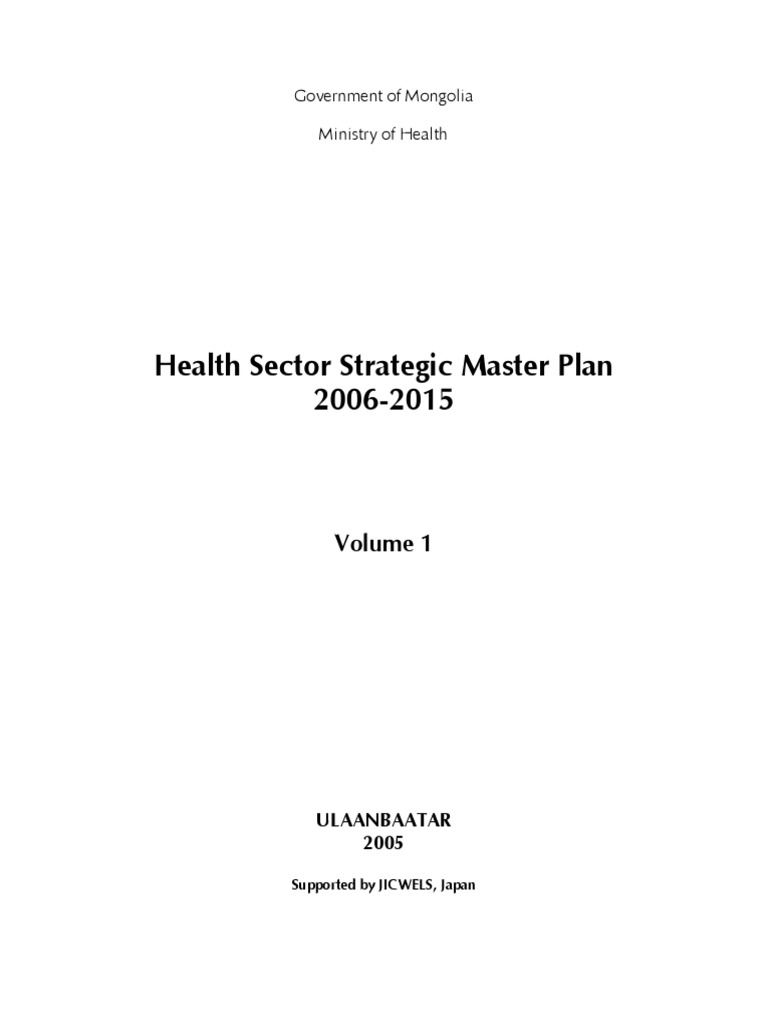 Health Sector Strategic Master Plan 2006-2015: Government of Mongolia ...