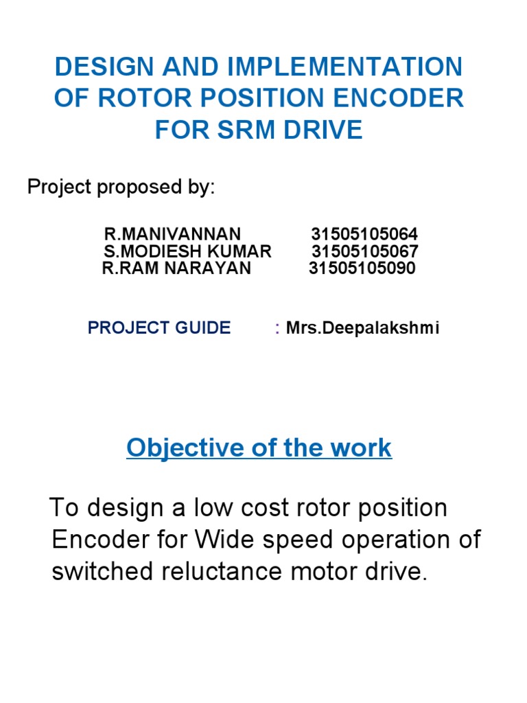 Design and Implementation of Rotor Position Encoder For SRM Drive | PDF ...