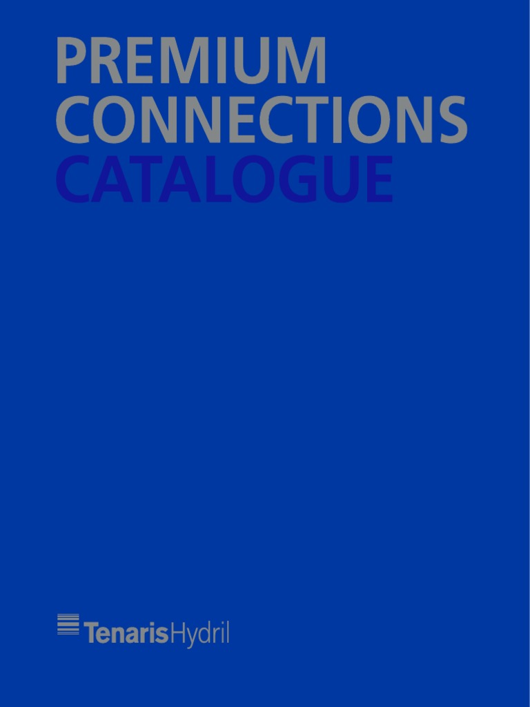 Premium Connection Catalogue English | PDF | Pipe (Fluid Conveyance ...