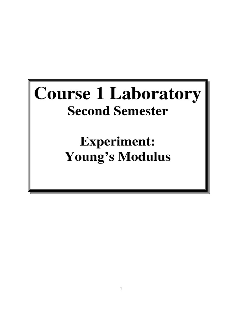 Course 1 Laboratory: Second Semester Experiment: Young's Modulus | PDF ...