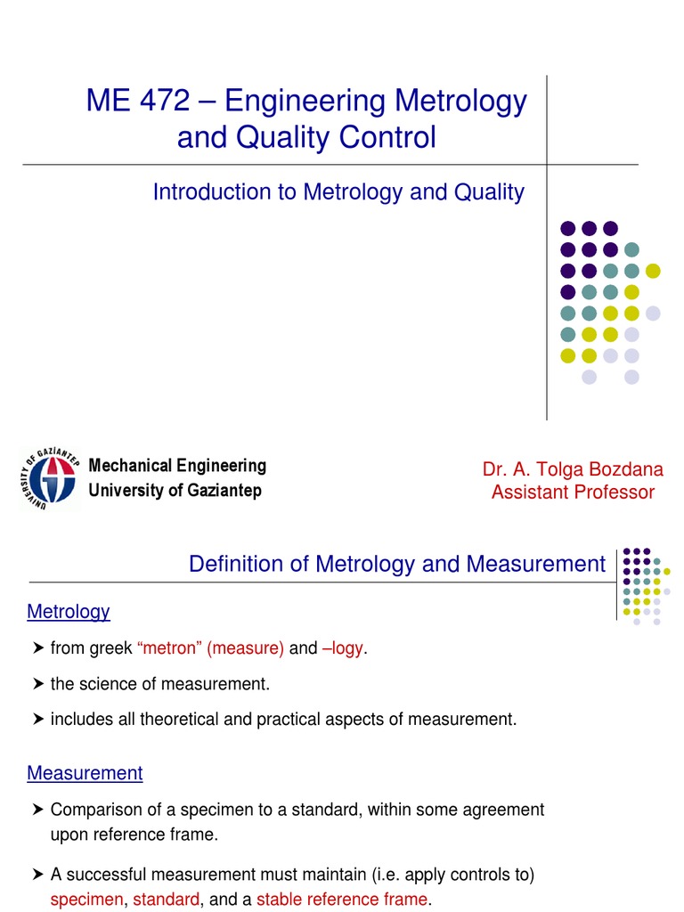 ME 472 - Engineering Metrology and Quality Control | PDF | Metrology ...