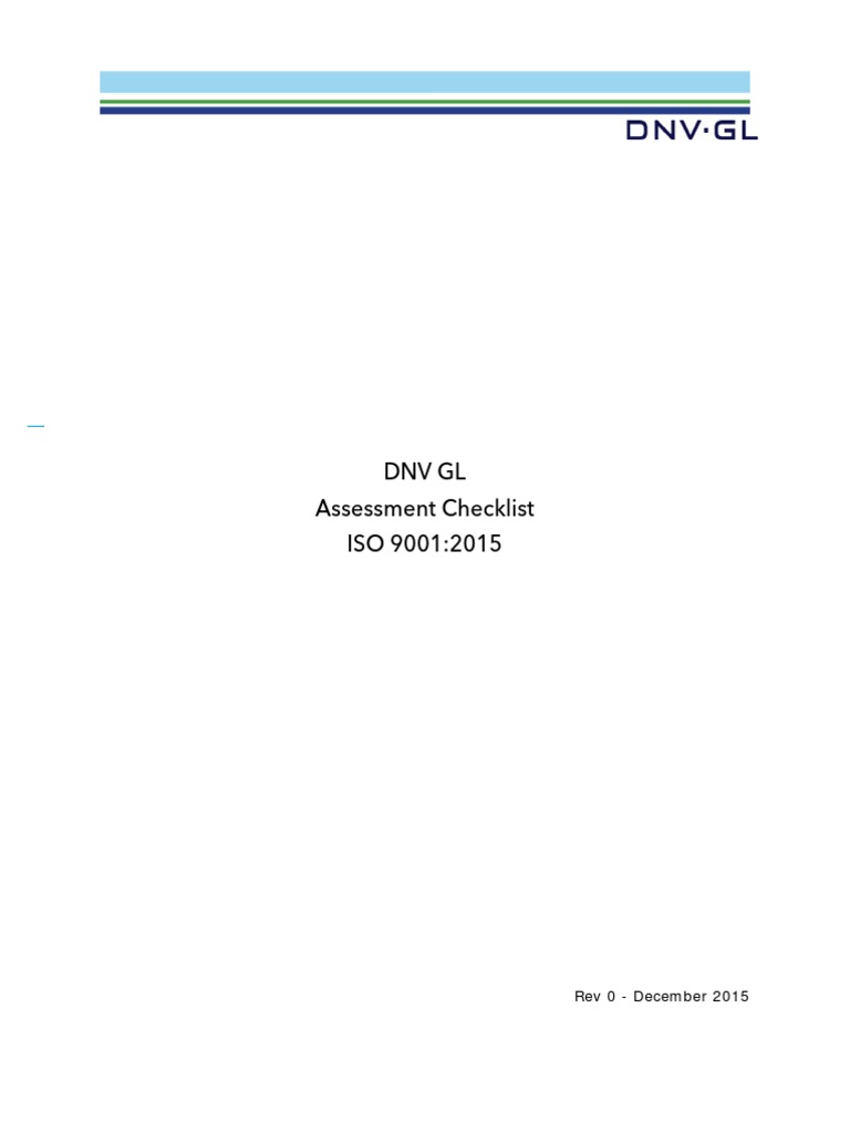 DNV GL Assessment Checklist ISO 9001:2015: Rev 0 - December 2015 | PDF ...