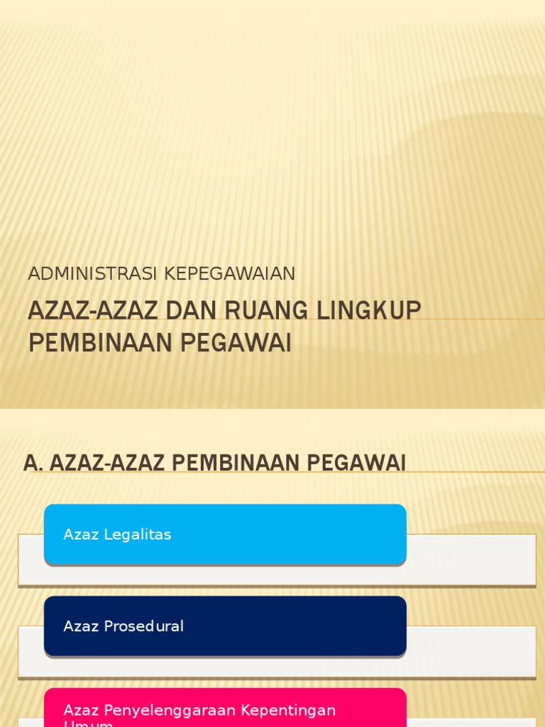 Azaz-Azaz Dan Ruang Lingkup Pembinaan Pegawai | PDF