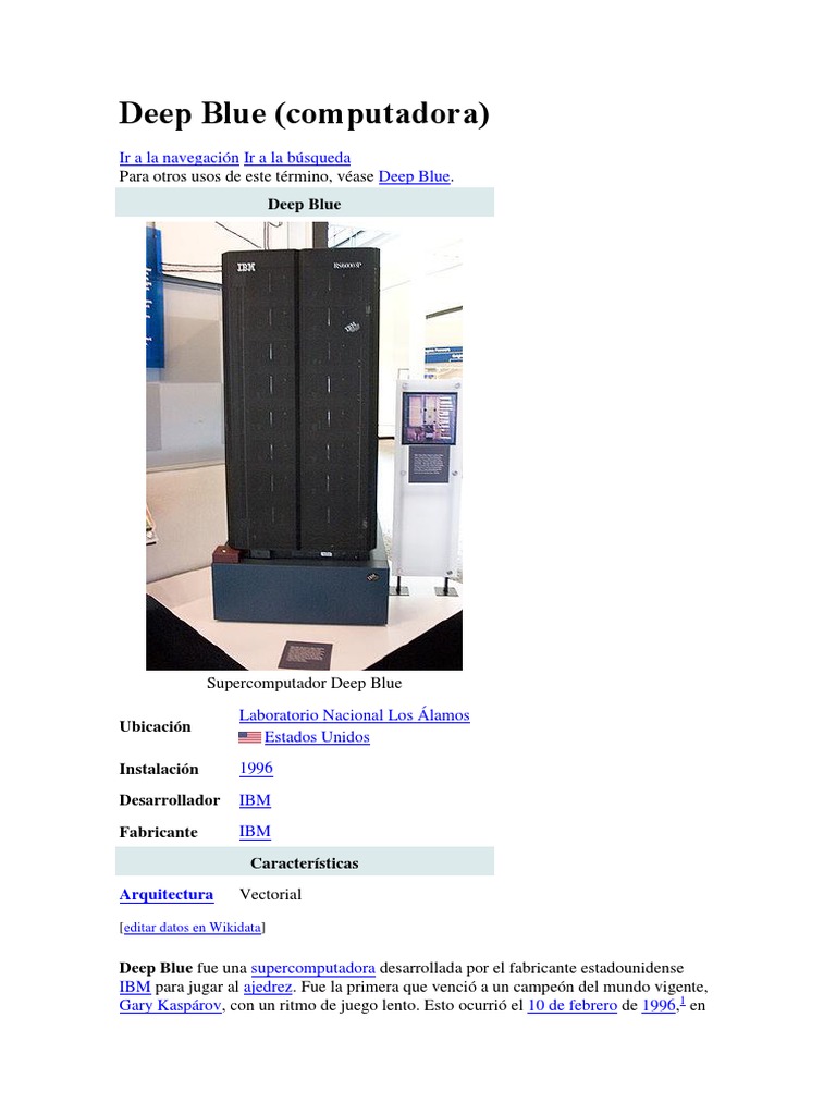 La supercomputadora Deep Blue y sus victorias sobre el campeón de ...