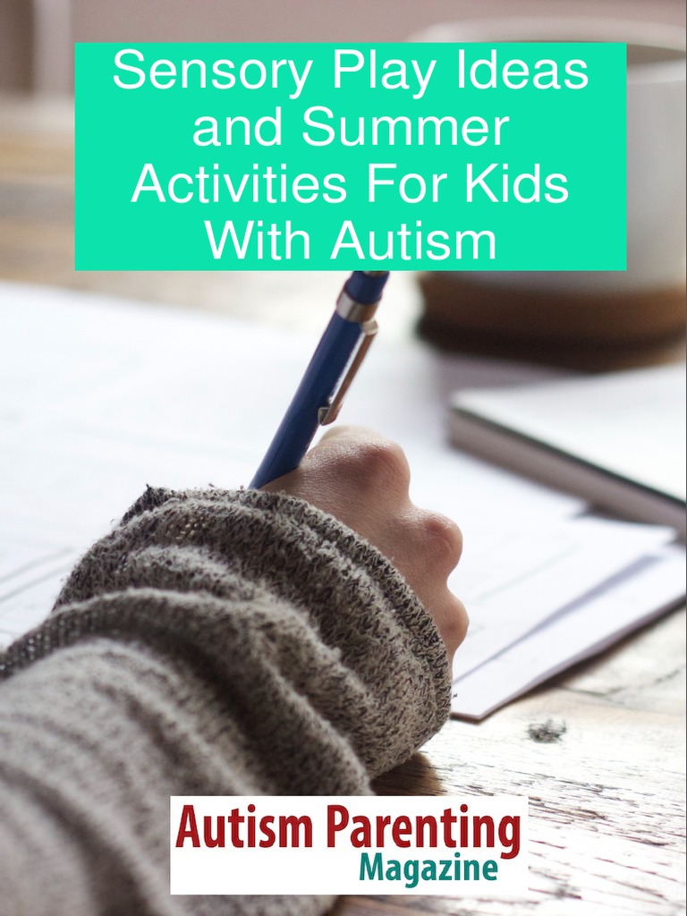 Sensory Play Ideas For Autism | PDF | Sensory Processing Disorder ...