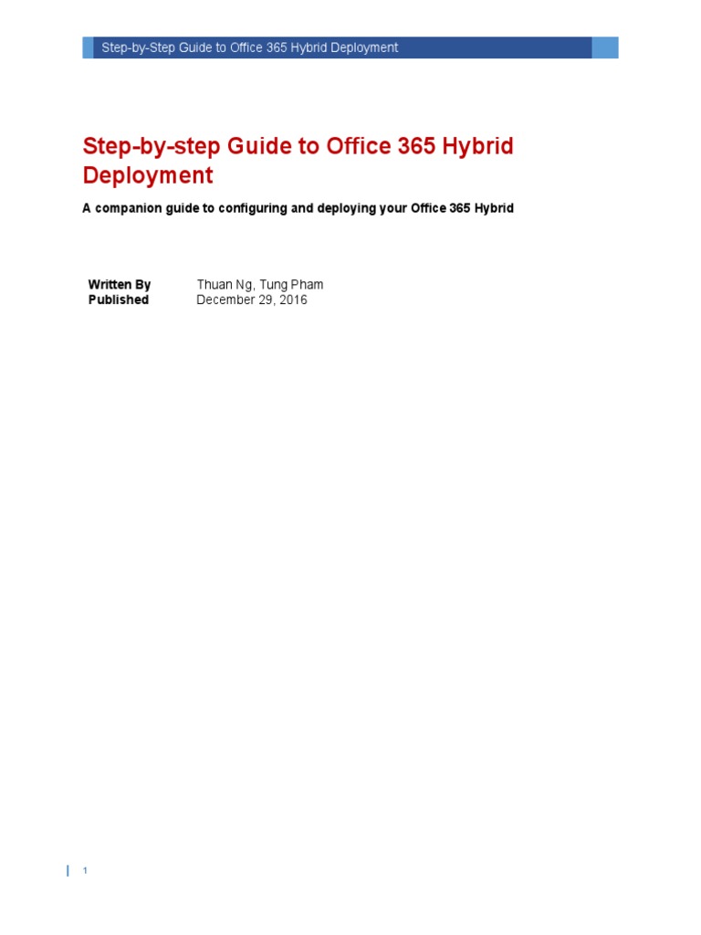 A Step By Step Guide To Configuring Office 365 For A Hybrid Environment