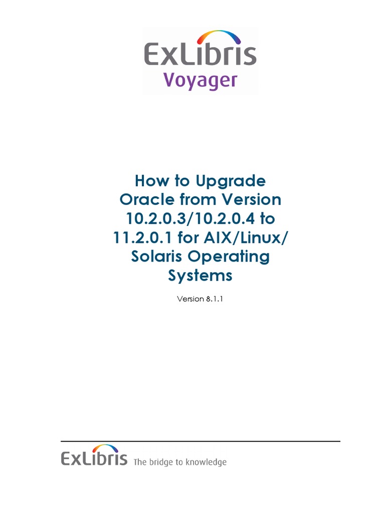 How To Upgrade Oracle From Version 10 2 0 3 And 10 2 0 4 To 11 2 0 1 Pdf Oracle Database
