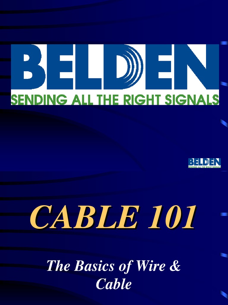 Belden Cable 101 Presentation | PDF | Coaxial Cable | Insulator ...