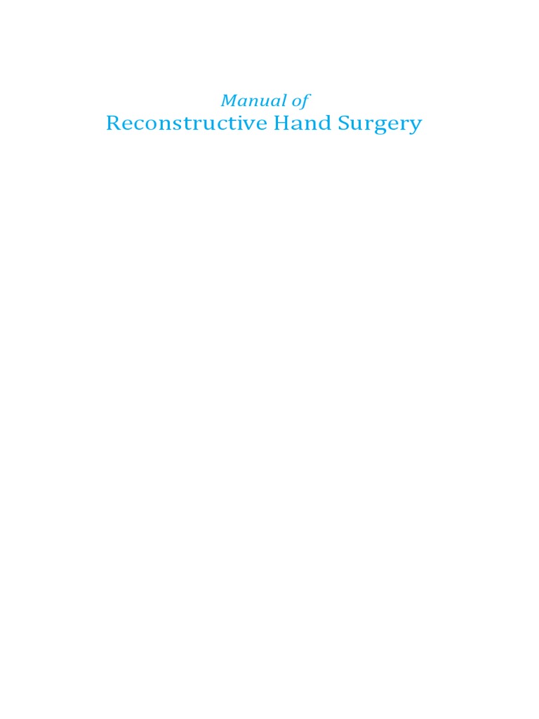 Manual of Reconstructive Hand Surgery | PDF | Surgery | Finger