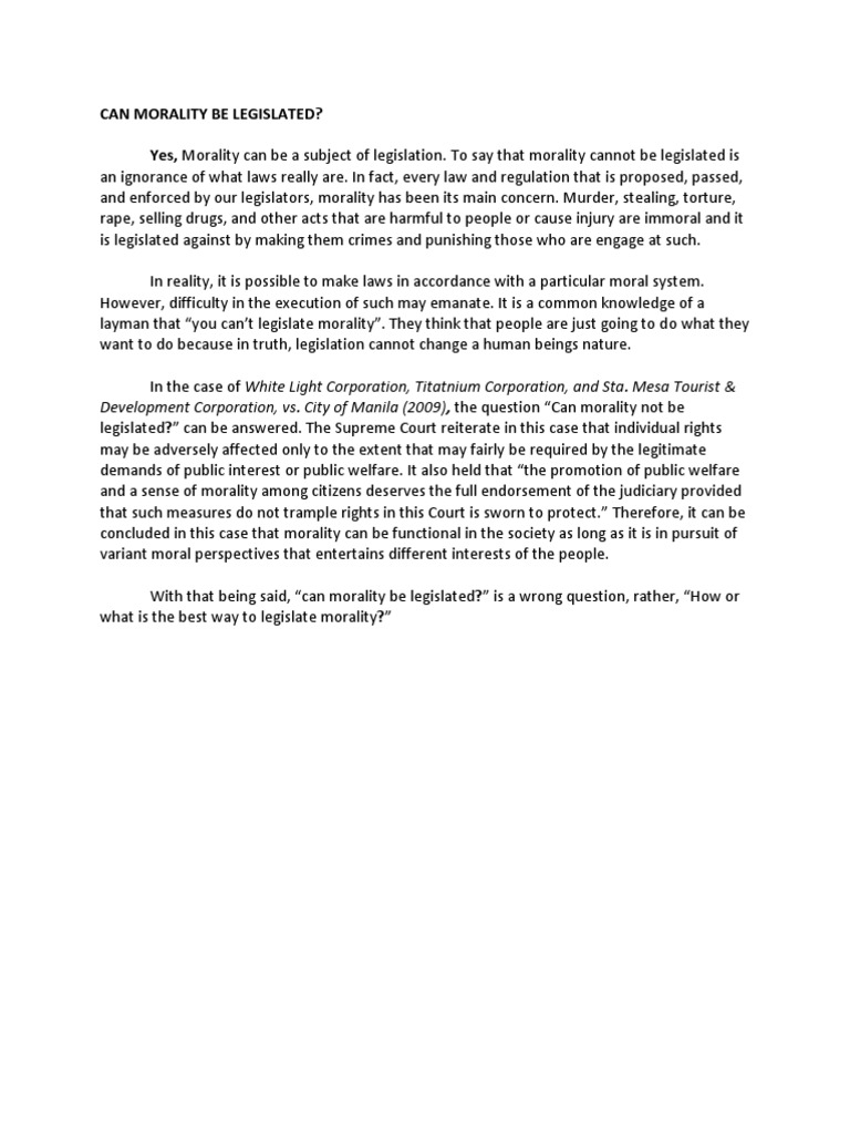 Can Morality Be Legislated? Yes, Morality Can Be A Subject of ...