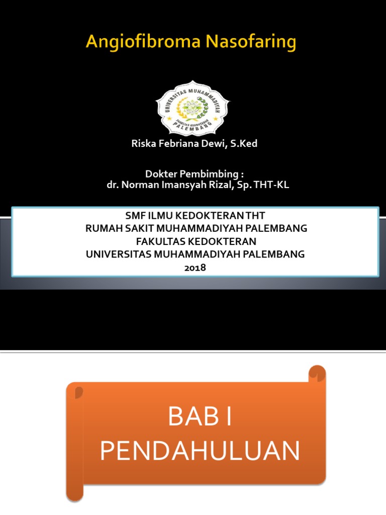 Riska Febriana Dewi, S.Ked Dokter Pembimbing: Dr. Norman Imansyah Rizal, Sp. THT-KL | PDF