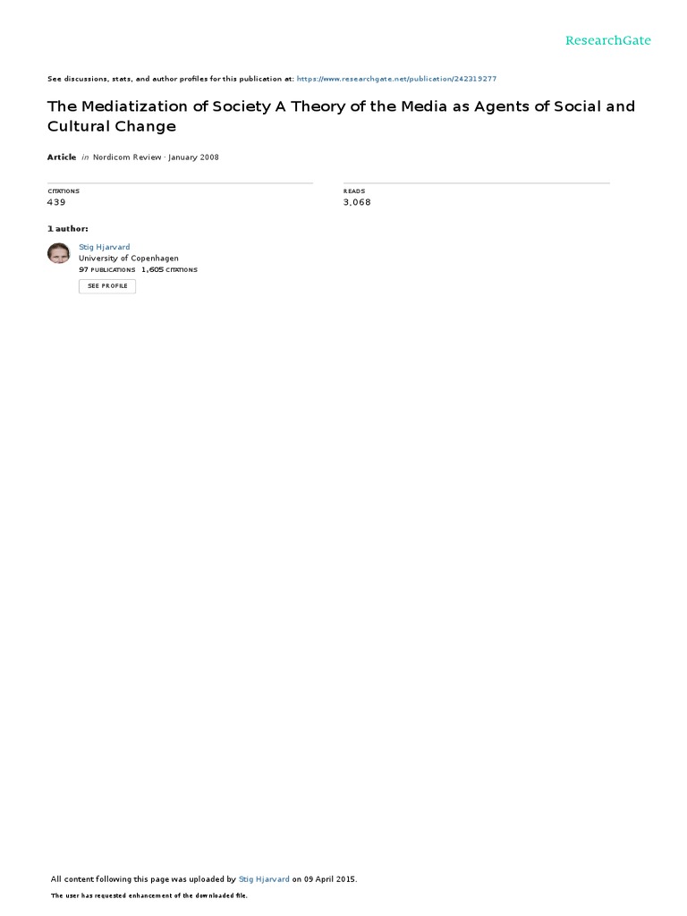 The Mediatization of Society A Theory of The Media As Agents of Social ...