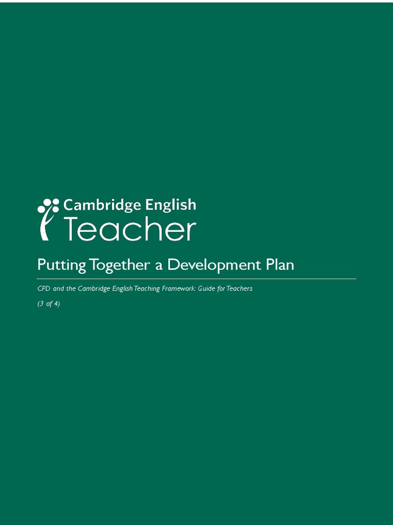 Putting Together A Development Plan: CPD and The Cambridge English ...