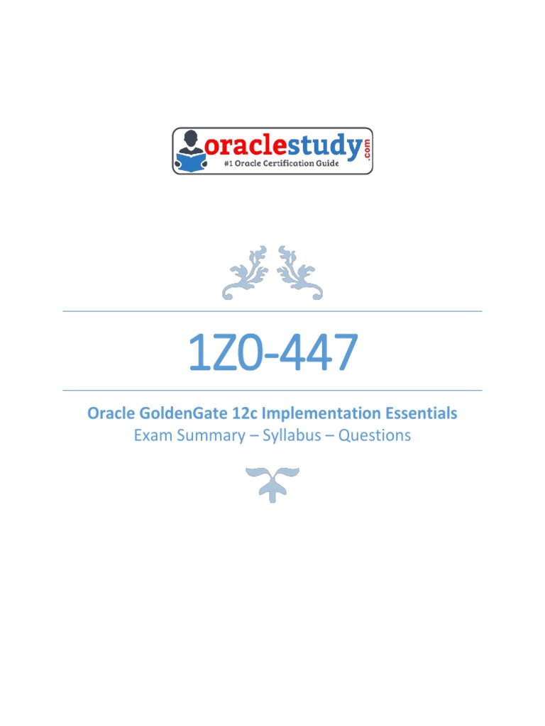 1Z0 447 Oracle GoldenGate 12c Implementation Essentials | Download Free ...