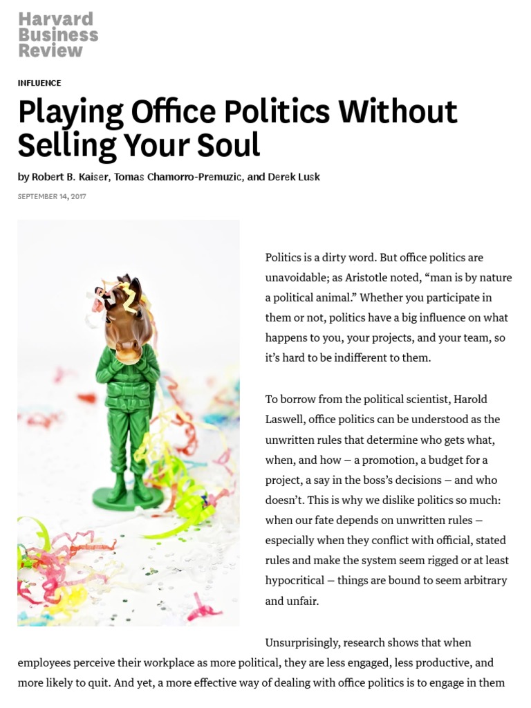 Playing of Ce Politics Without Selling Your Soul: by Robert B. Kaiser ...