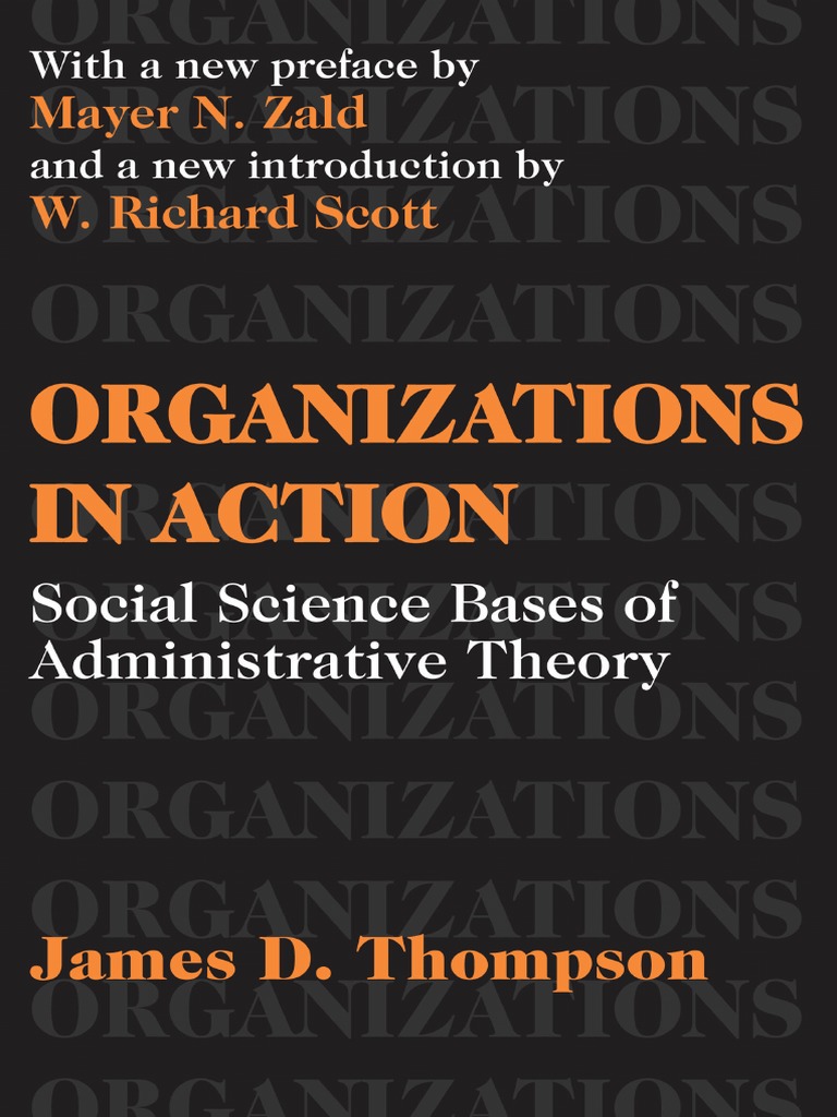 Organizations in Action | PDF | System | Organizational Behavior