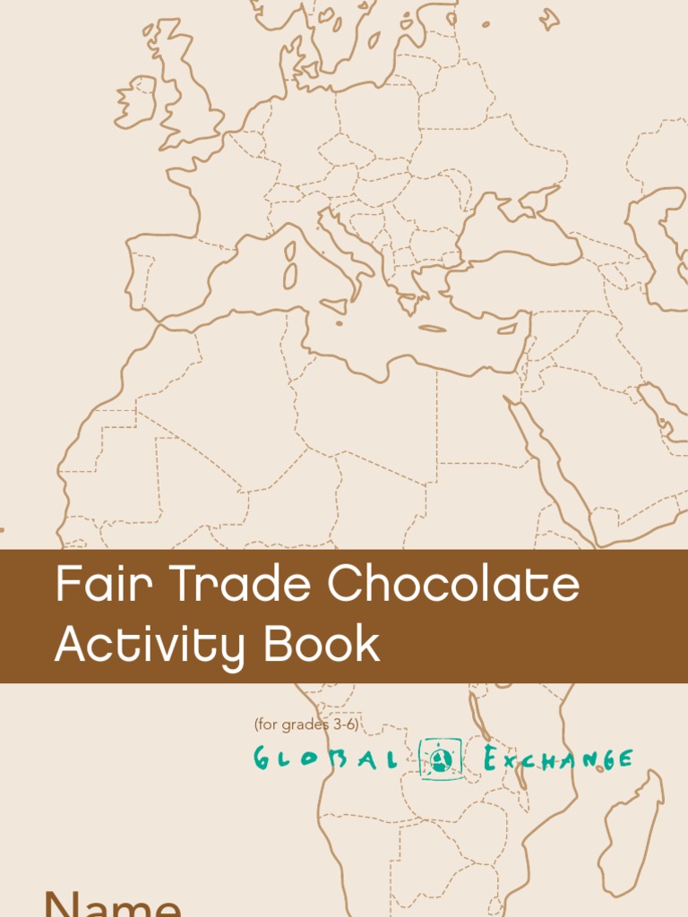 Fair Trade Chocolate Activity Book: (For Grades 3-6) | PDF | Fair Trade ...