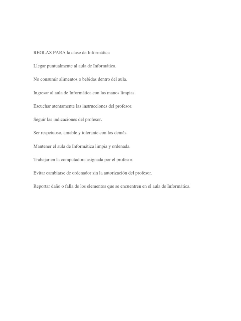 REGLAS PARA La Clase de Informática