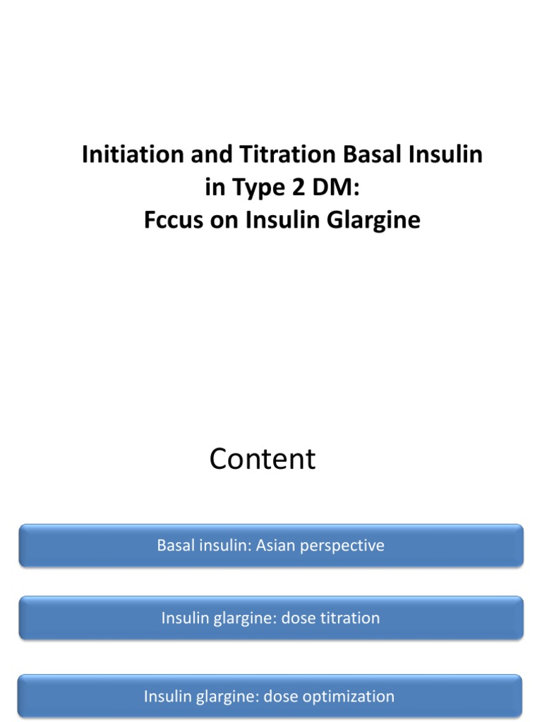 Initiation and Titration Basal Insulin in T2DM | PDF | Diabetes ...