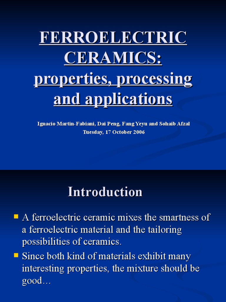 Ferroelectric Ceramics and Their Applications | PDF | Ferroelectricity ...