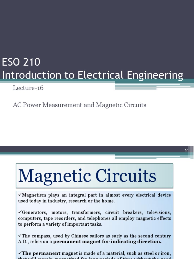 ESO 210 Introduction To Electrical Engineering: Lecture-16 AC Power Measurement and Magnetic ...
