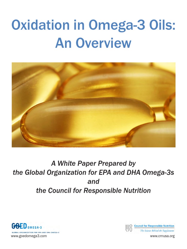 Oxidation in Omega-3 Oils - An Overview | PDF | Omega 3 Fatty Acid ...