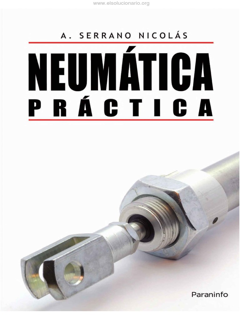 Neumatica Practica A Nicolas Serranopdf PDF | PDF
