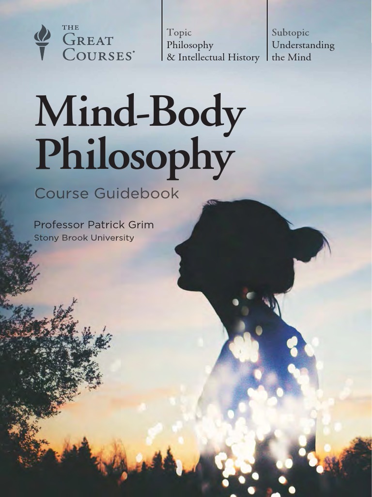 Mind-Body Philosophy Lecture | PDF | Philosophy Of Mind | Mind–Body Problem