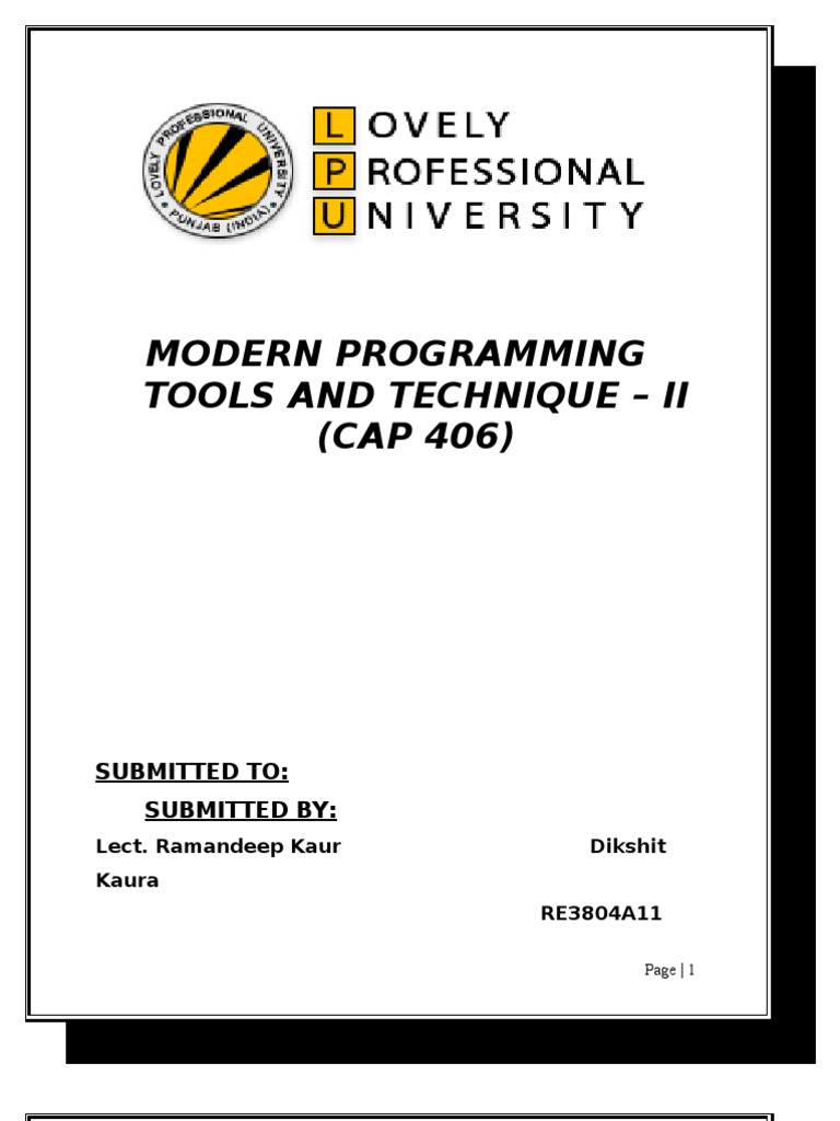 Modern Programming Tools and Technique - Ii (CAP 406) : Submitted To: Submitted by | PDF | C ...