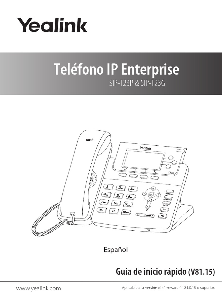Yealink SIP-T23P & T23G Quick Start Guide V81 15 Spanish | PDF ...