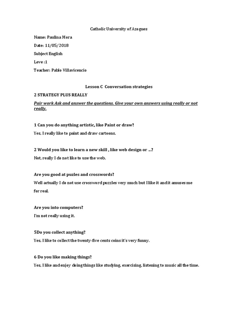Pair Work Ask and Answer The Questions. Give Your Own Answers Using ...