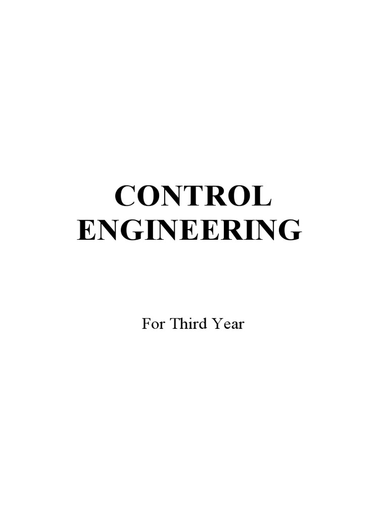 Control Engineering: For Third Year | PDF | Control Theory | Control System