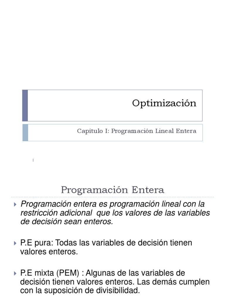 Programación Entera Mixta y Binaria | PDF | Programación lineal | Kilogramo