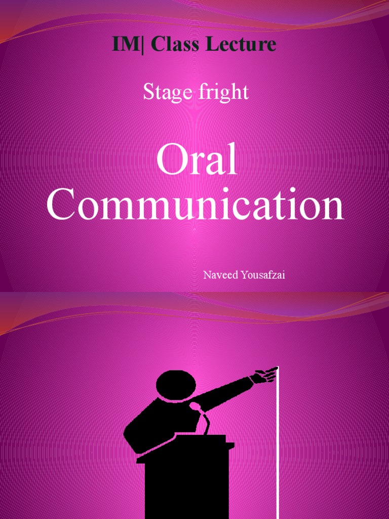 IM - Class Lecture: Stage Fright | PDF | Eating | Breathing