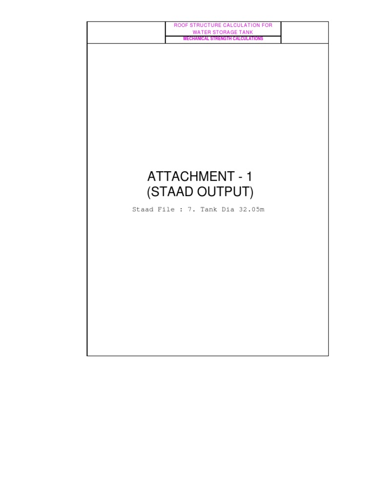 Attachment - 1 (Staad Output) : Staad File: 7. Tank Dia 32.05m | PDF