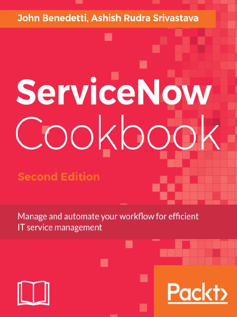 Servicenow Cookbook 2nd PDF | PDF | Itil | It Service Management