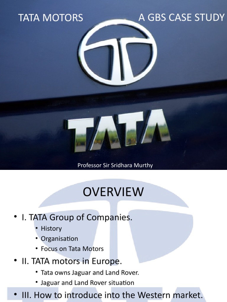 Tata Motors A Gbs Case Study: Professor Sir Sridhara Murthy | PDF ...