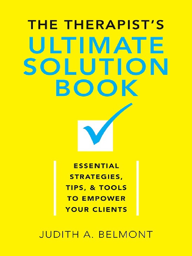 The Therapist's Ultimate Solution Book - Essential Strategies, Tips ...